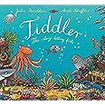 Tiddler : Donaldson, Julia, Scheffler, Axel: Amazon.co.uk: Books