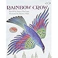 Rainbow Crow: A Lenape Tale (Reading Rainbow Books) : Nancy Van Laan ...