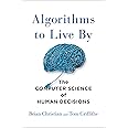 Amazon.it: Algorithms to Live by: The Computer Science of Human ...