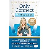 Only Connect: The Difficult Second Quiz Book: Amazon.co.uk: Waley-Cohen ...
