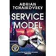 Service Model: A funny, dystopian tale of robot sentience and rebellion ...