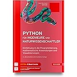 Python für Ingenieure und Naturwissenschaftler: Einführung in die ...