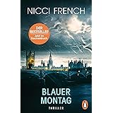 Eisiger Dienstag: Thriller - Ein neuer Fall für Frieda Klein Bd.2 ...
