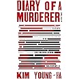 Diary of a Murderer: And Other Stories: Amazon.co.uk: Young-ha, Kim ...