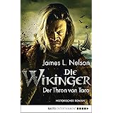 Die Wikinger - Die Rache des Kriegers: Historischer Roman (Nordmann-Saga 3) eBook : Nelson ...