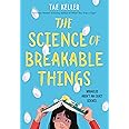 The Science of Breakable Things : Keller, Tae: Amazon.in: Books