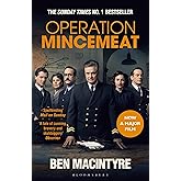 Operation Mincemeat: The True Spy Story That Changed the Course of ...