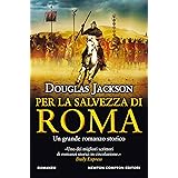 La conquista di Roma eBook : Jackson, Douglas: Amazon.it: Libri
