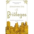 The Privileges: a novel: Amazon.co.uk: Dee, Jonathan: 9781849015936: Books