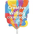 The Creative Writing Coursebook: Forty-Four Authors Share Advice and ...