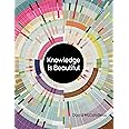 Knowledge Is Beautiful: Impossible Ideas, Invisible Patterns, Hidden ...