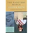 The Radetzky March: Amazon.co.uk: Roth, Joseph, Hofmann, Michael ...