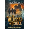 The Witches of Pendle (The Ghost Hunter Chronicles): Amazon.co.uk ...