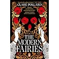 The Modern Fairies: An intriguing, sexy historical novel set in the ...