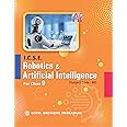 ICSE Robotics and Artificial Intelligence Class 9 : Hema Dhingra ...
