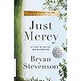 Just Mercy: A Story of Justice and Redemption (One World Essentials ...