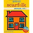 The Scarfolk Annual: Amazon.co.uk: Littler, Richard: 9780008307011: Books
