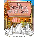 The Pumpkin Spice Café: Read the viral TikTok sensation romcom series ...