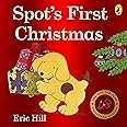 Spot's First Christmas : Hill, Eric: Amazon.co.uk: Books