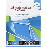 La matematica a colori. Ediz. rossa. Per le Scuole superiori. Con e ...