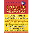 English Handbook and Study Guide: A Comprehensive English Reference ...