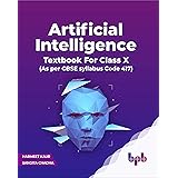 Artificial Intelligence Textbook For Class Ix (As Per Cbse Syllabus Code 417) : Harmeet Kaur ...