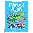 MINDFUL COLOURING BY NUMBERS FOR KIDS: PICTURES TO COLOUR AND RELAXING ...