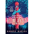 Rumaysa: A Fairytale: 1 (Rumaysa, 1) : Hafiza, Radiya, Touny, Rhaida El ...