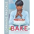 Bake: 125 Show-Stopping Recipes, Made Simple: Amazon.co.uk: Pascale ...
