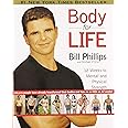 Body For Life: 12 Weeks to Mental and Physical Strength – Exercise Less ...