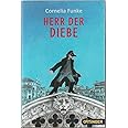 Herr der Diebe : Funke, Cornelia: Amazon.de: Bücher
