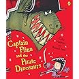 Captain Flinn and the Pirate Dinosaurs : Andreae, Giles, Ayto, Russell ...