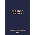 Fleabag: The Scriptures : Waller-Bridge, Phoebe: Amazon.de: Bücher