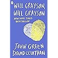 Will Grayson, Will Grayson (Will Grayson, Will Grayson, 1) : John Green ...