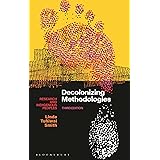 Decolonizing Methodologies: Research and Indigenous Peoples : Linda ...