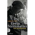 Erwin Strittmatter: Die Biographie : Leo, Annette: Amazon.de: Bücher