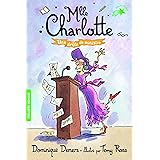 Amazon.fr - Mlle Charlotte, 3 : Une bien curieuse factrice - Demers ...
