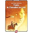 Yvain, le Chevalier au Lion : Cadot-Colin, Anne-Marie, Baranger ...