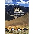 Amazon.it: Pamir express. In viaggio in Asia centrale - Grippa, Marco ...