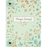 Weekly Prayer Project: A Challenge to Journal, Pray, Reflect, and ...