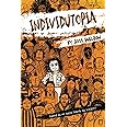 Individutopia: A novel set in a neoliberal dystopia: Amazon.co.uk ...