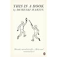 This Is a Book: Amazon.co.uk: Martin, Demetri: 9780241957110: Books