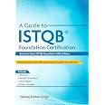 A Guide to ISTQB(R) Foundation Certification : Neeraj Kumar Singh ...