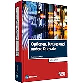 Optionen, Futures und andere Derivate: EXTRAS Online. Zugangscode im ...
