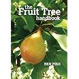 The Fruit Tree Handbook: Amazon.co.uk: Ben Pike: 8601200867602: Books
