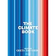 The Climate Book: Greta Thunberg: Amazon.co.uk: Thunberg, Greta ...