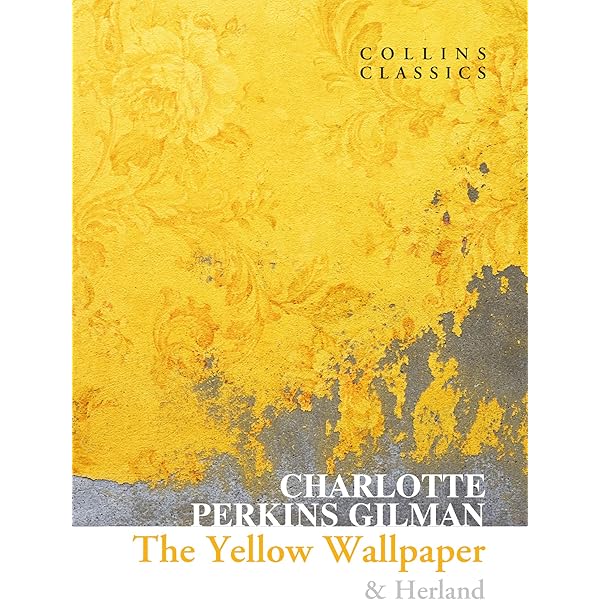 Yellow Wallpaper 16293 16820 The Yellow Wallpaper: Charlotte Perkins