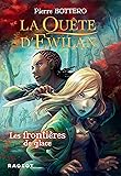 Amazon.fr - D'un monde à l'autre (La Quête d'Ewilan, Tome 1) - Pierre Bottero - Livres