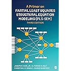 Mastering Partial Least Squares Structural Equation Modeling (Pls-Sem) with Smartpls in 38 Hours ...