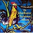 The John Rutter Christmas Album: Amazon.co.uk: CDs & Vinyl